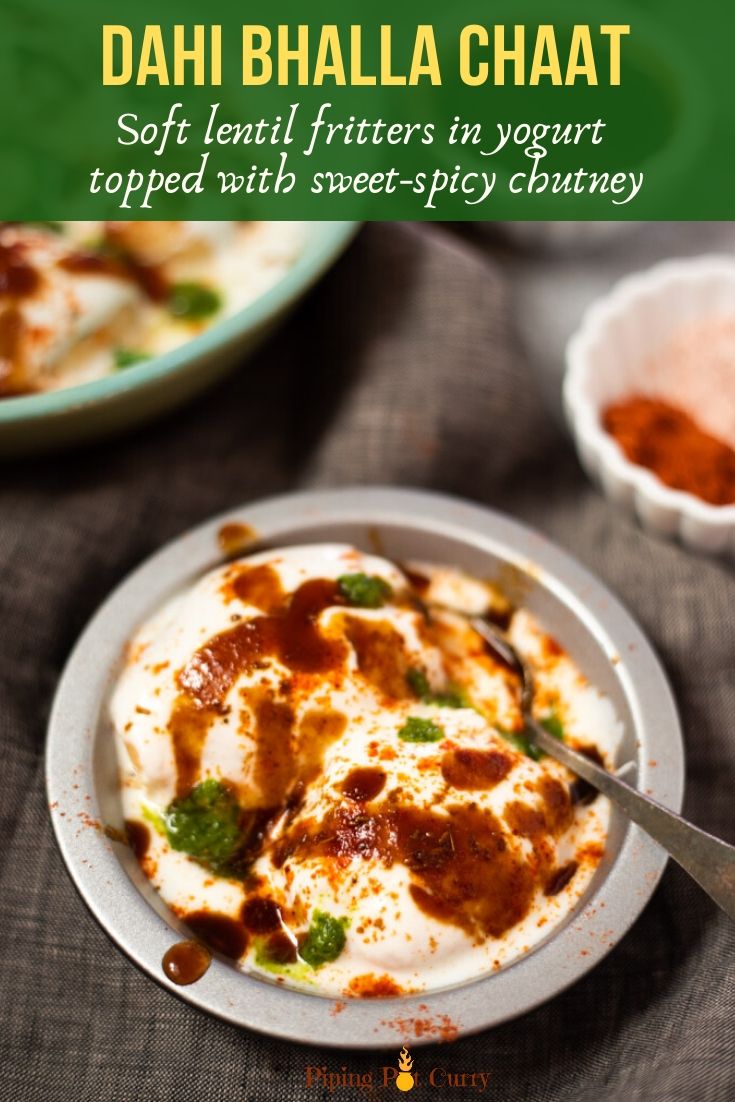 Super Soft Dahi Vada (Dahi Bhalla Chaat) - Piping Pot Curry