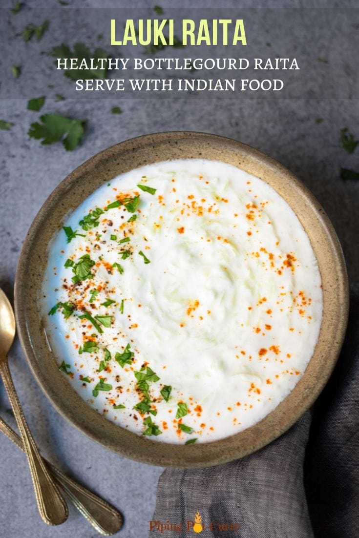 Lauki Raita (Bottle Gourd Raita) - Piping Pot Curry