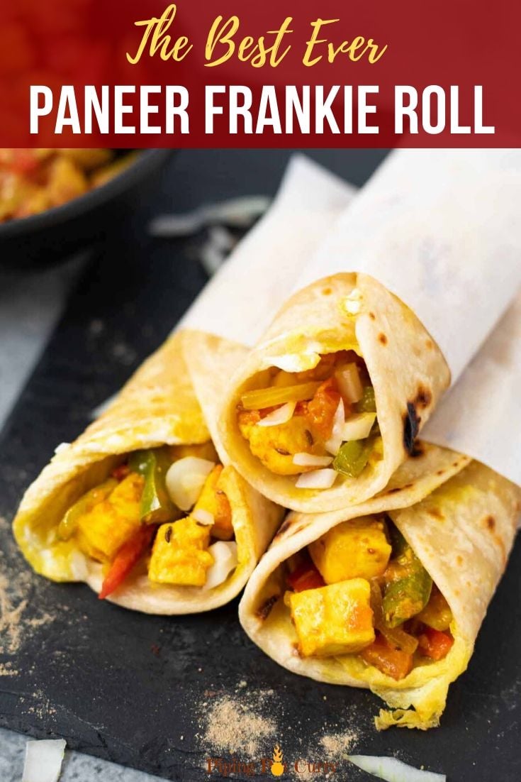 Easy Paneer Frankie (Paneer Kathi Roll) - Piping Pot Curry