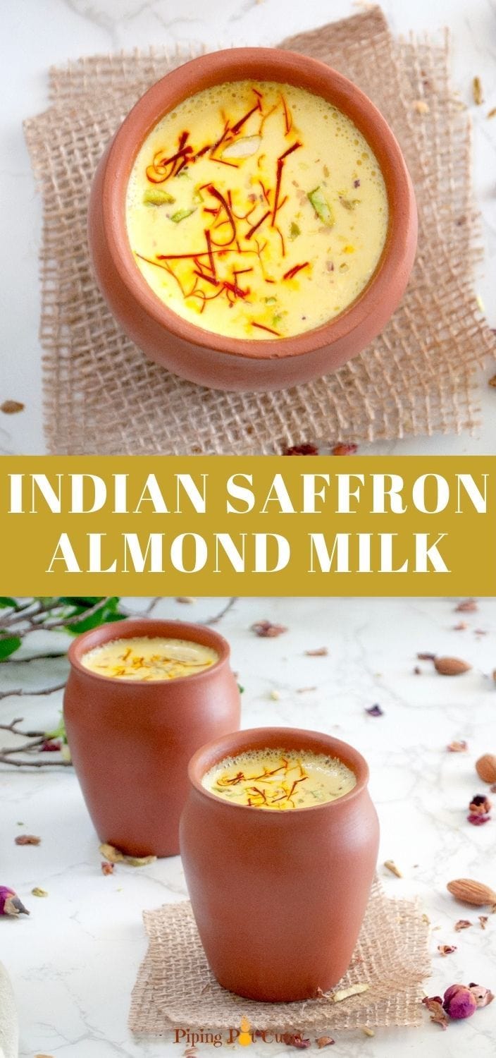 Badam Milk (Indian Saffron Almond Milk) - Piping Pot Curry