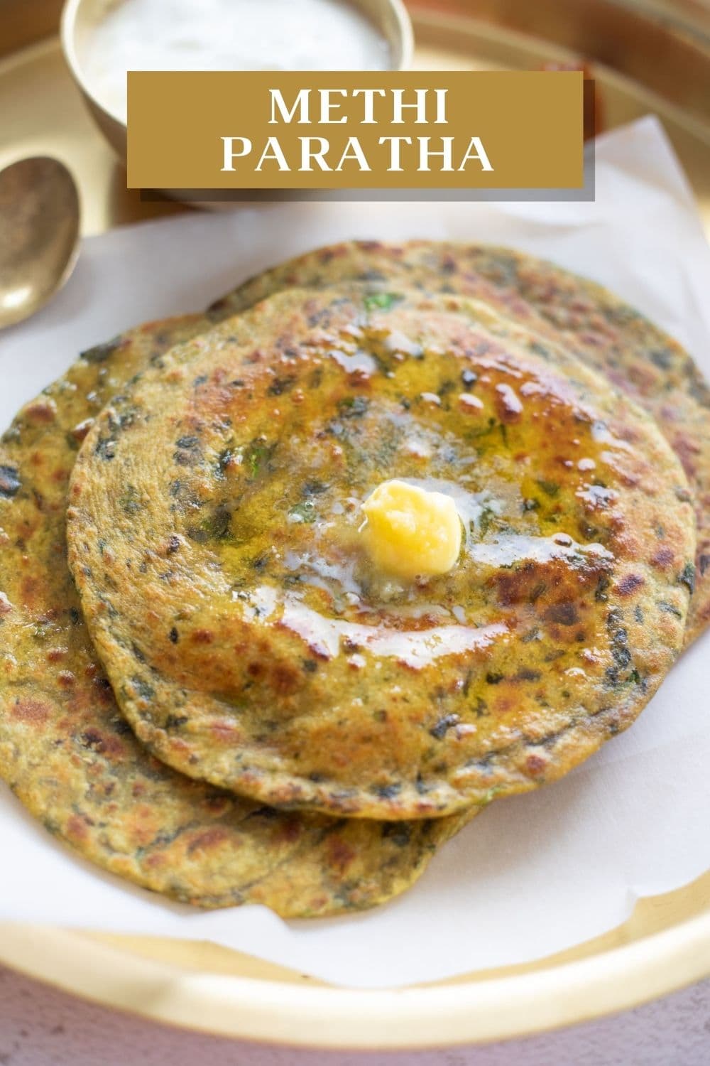 Methi Paratha - Piping Pot Curry