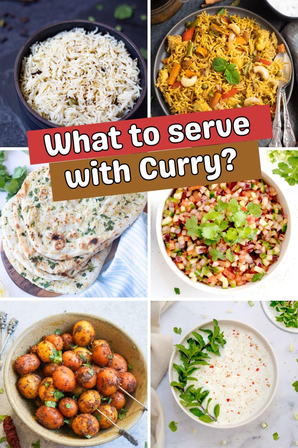 What to Serve with Curry? 20 Best Side Dishes - Piping Pot Curry