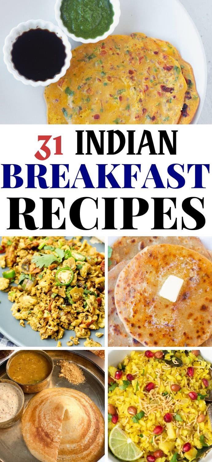 31 Amazing Indian Breakfast Recipes - Piping Pot Curry