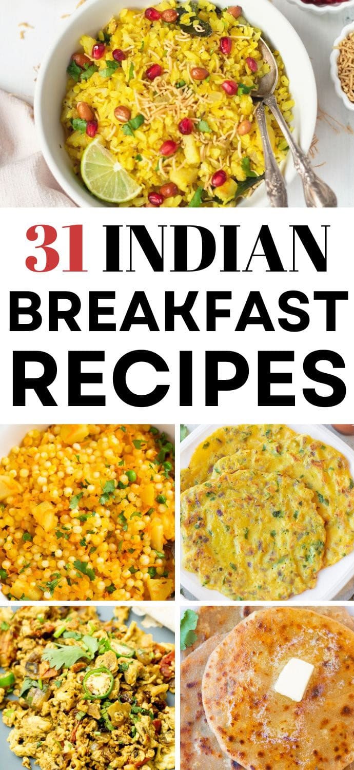 31 Amazing Indian Breakfast Recipes - Piping Pot Curry