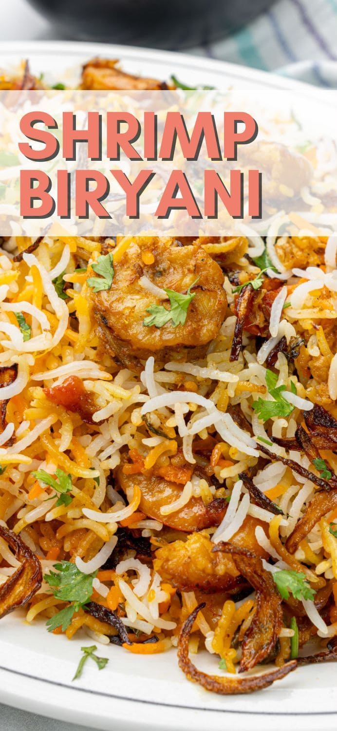 Shrimp Biryani (Prawn Biryani) - Piping Pot Curry
