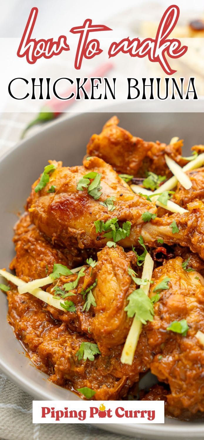 Chicken Bhuna - Piping Pot Curry