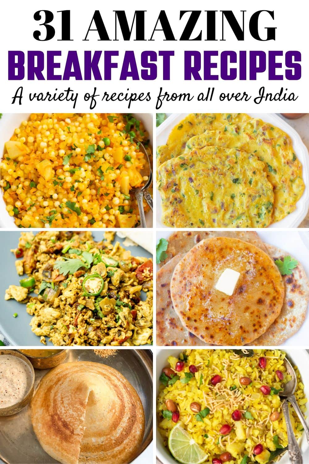 31 Amazing Indian Breakfast Recipes - Piping Pot Curry