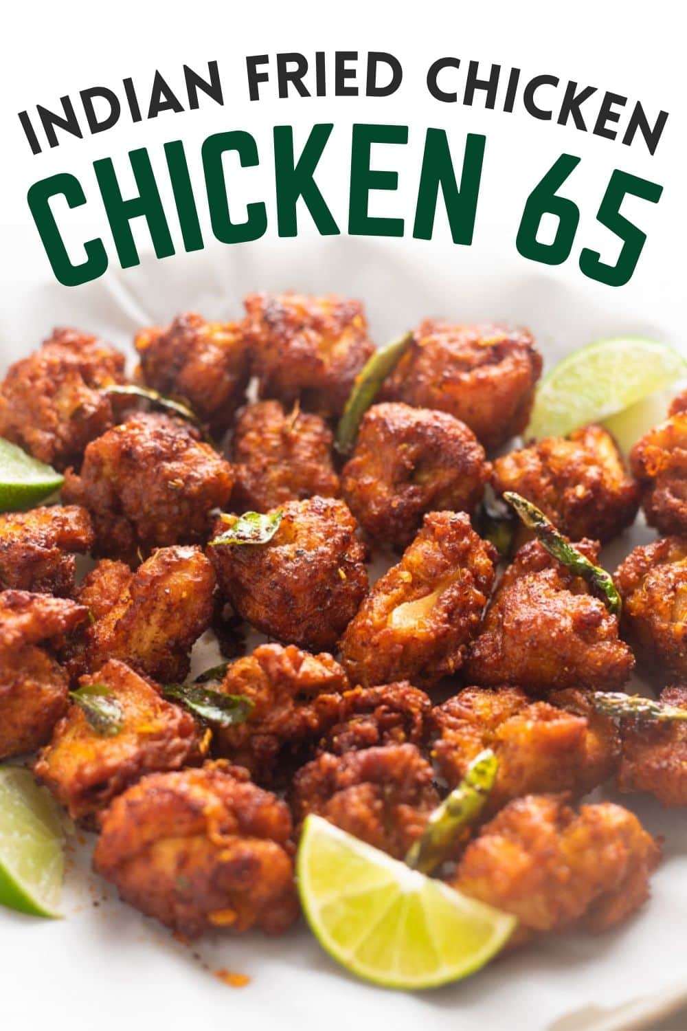 Restaurant-Style Chicken 65 - Piping Pot Curry