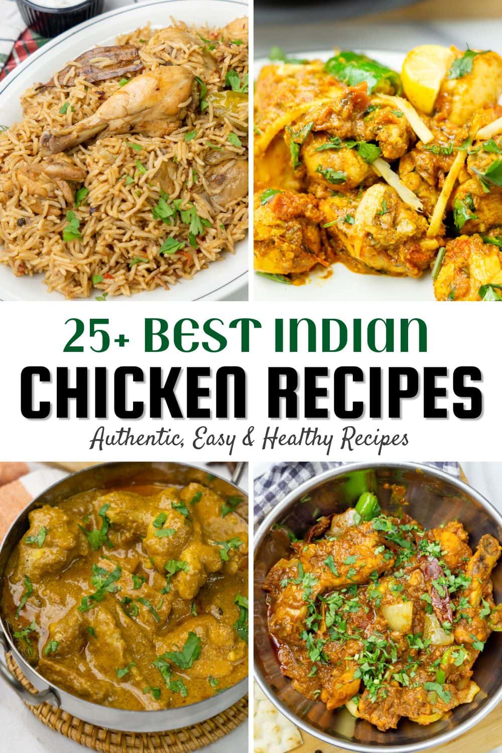 25 Best Indian Chicken Recipes - Piping Pot Curry