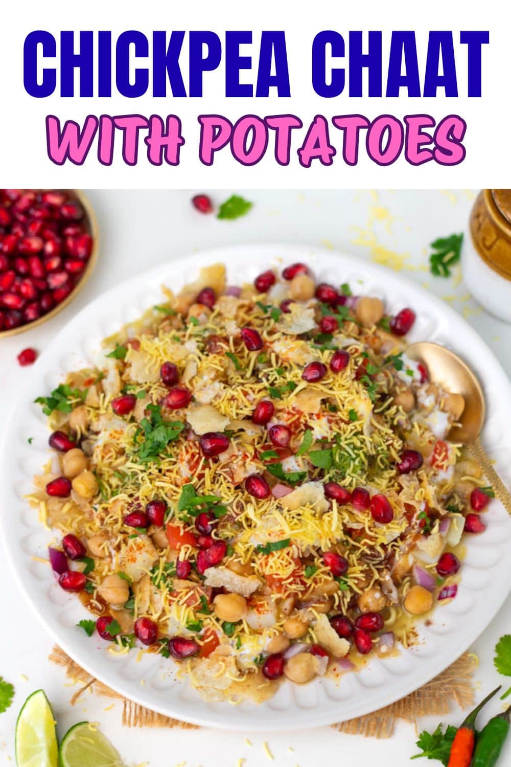 Chana Chaat (Chickpea Chaat with Potatoes) - Piping Pot Curry