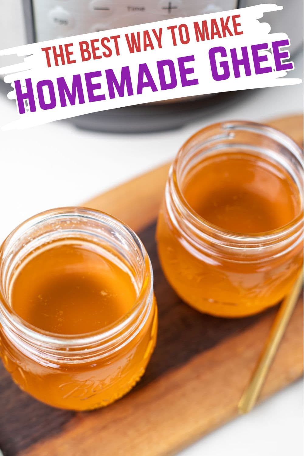 Homemade Ghee (Instant Pot & Stovetop) - Piping Pot Curry